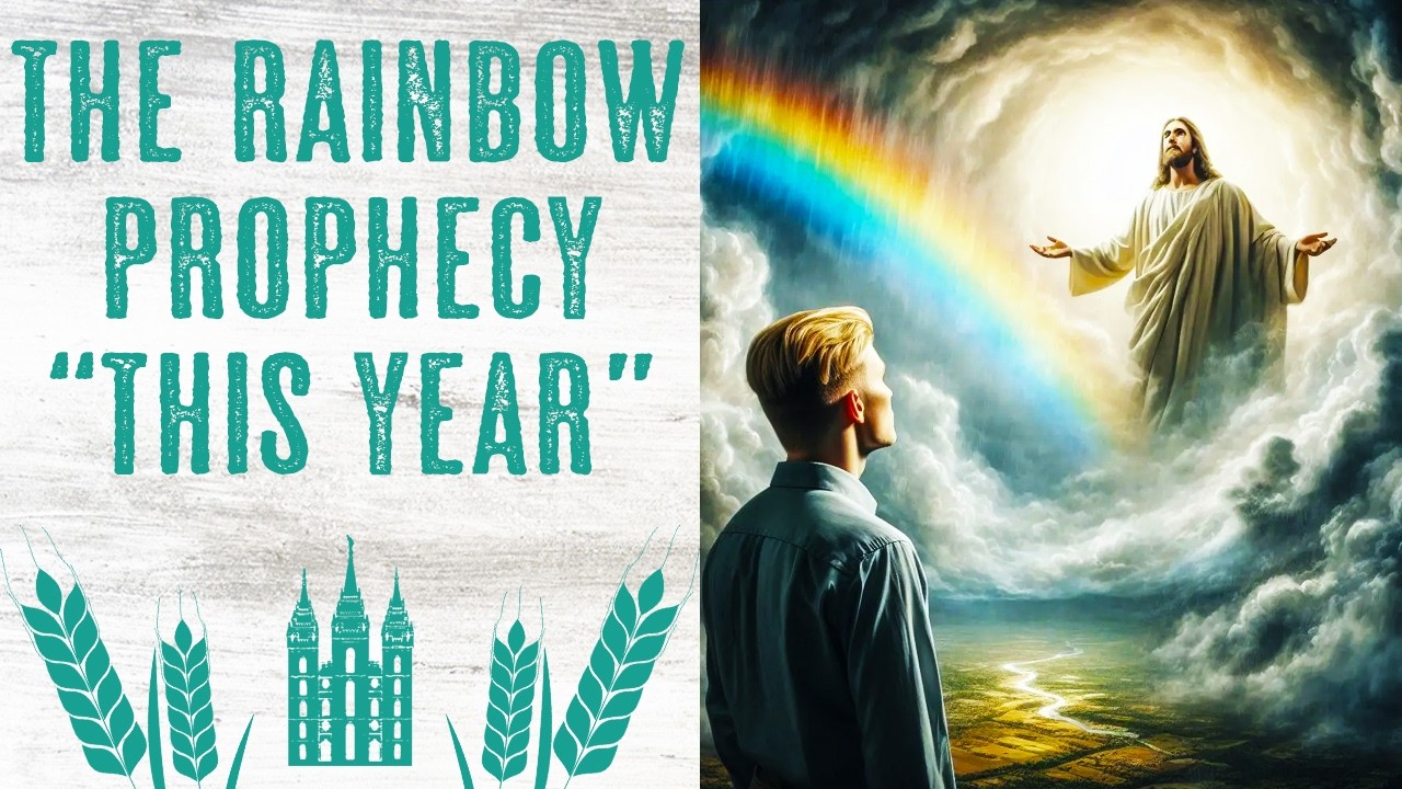 New Detail! The Joseph Smith Rainbow Prophecy "This Year" - YouTube