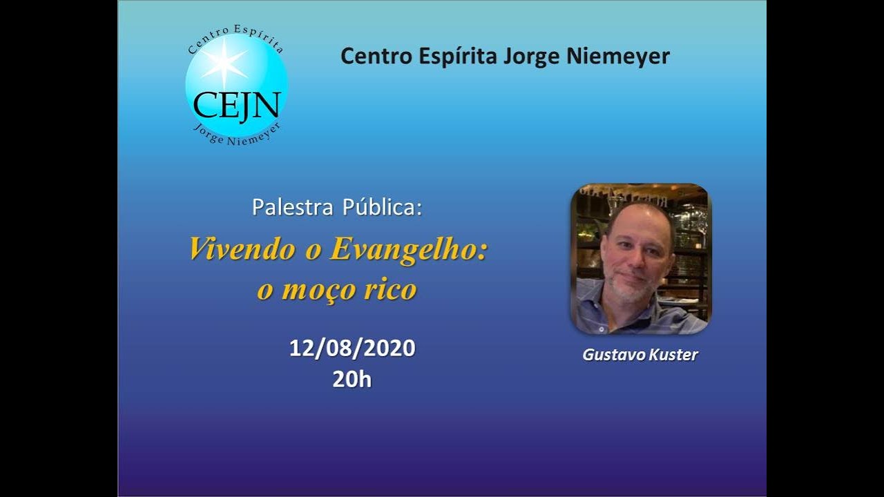 Vivendo o Evangelho: O Moço Rico - Gustavo Kuster - YouTube