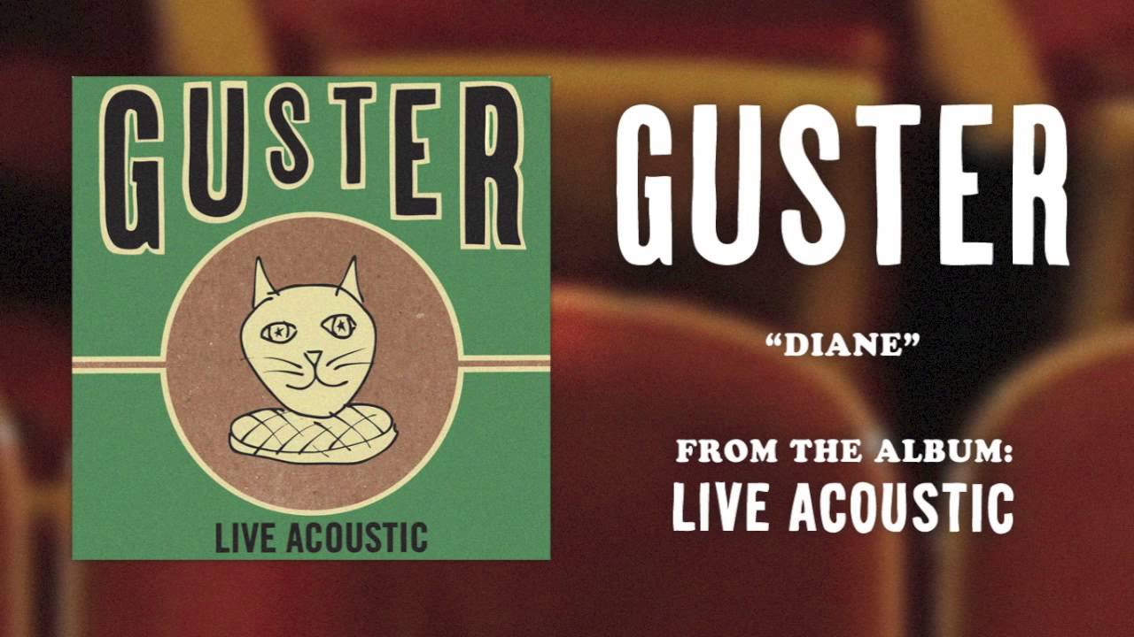 Guster - "Diane" [Best Quality] - YouTube