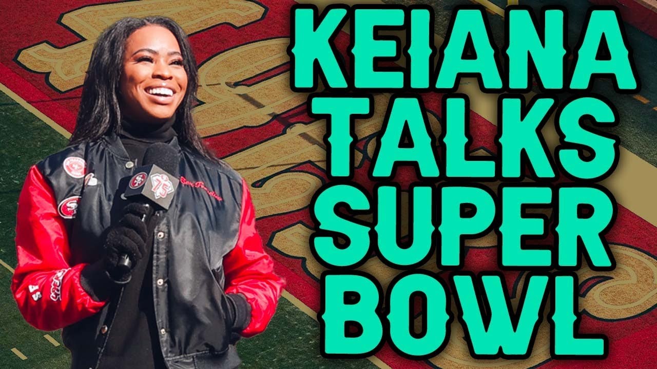 Keiana Martin joins 49K to talk Super Bowl - YouTube