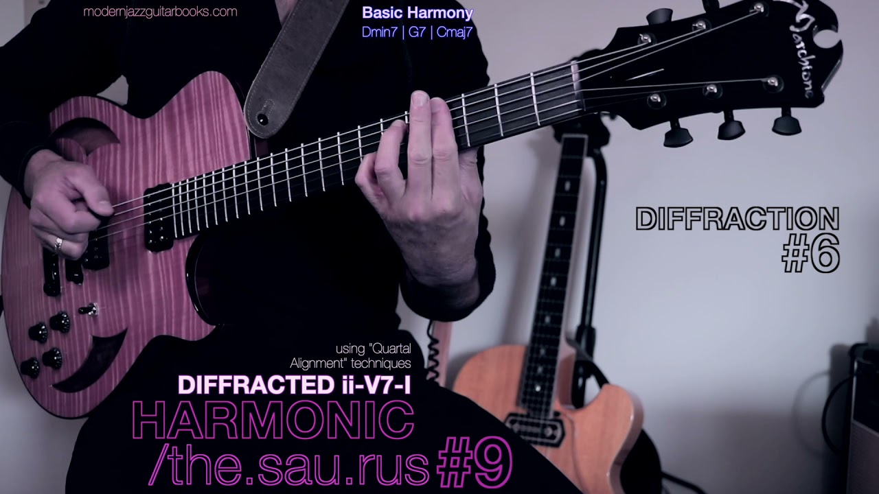 HARMONIC /the-sau-rus #9 (Diffracted ii-V7-I using Quartal Alignment techniques) - short ...
