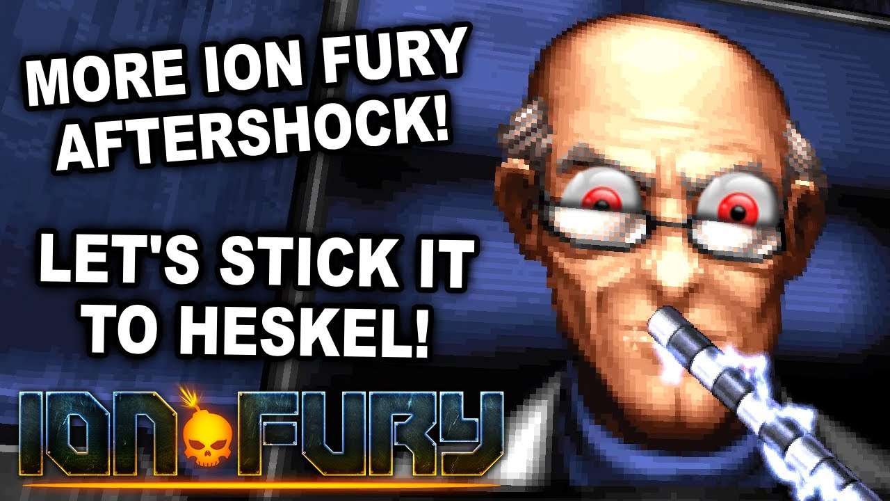 MORE ION FURY! HESKEL + HOVERBIKE! | Let's Play Ion Fury (PC 1080p ...