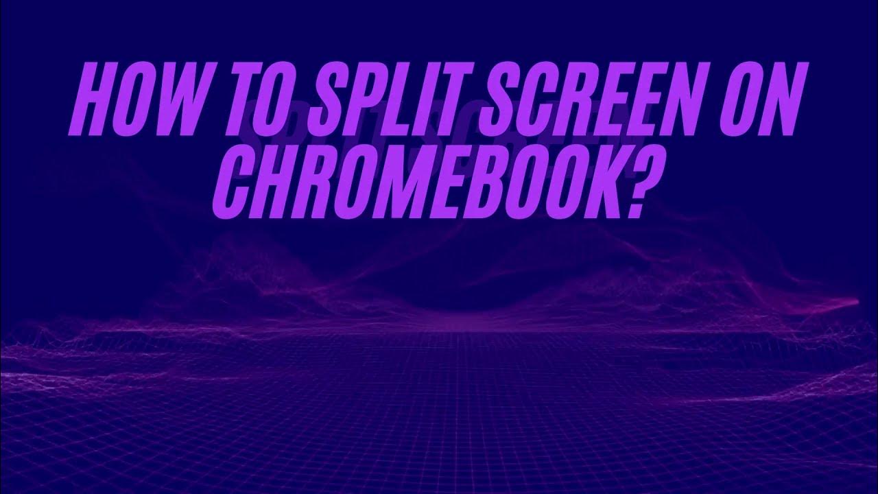 How To Split Screen On Chromebook Multi tasking YouTube how-to-split-screen-on-chromebook-multi-tasking-youtube