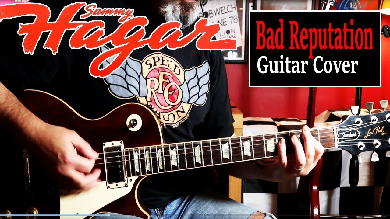 Sammy Hagar - "Bad Reputation" Guitar cover - YouTube