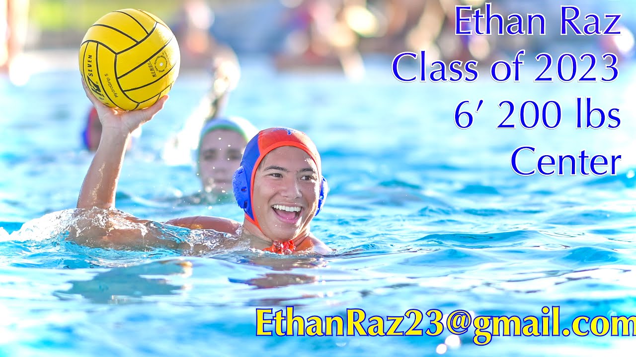 Ethan Raz Water Polo Highlight’s | Class of 2023 - YouTube
