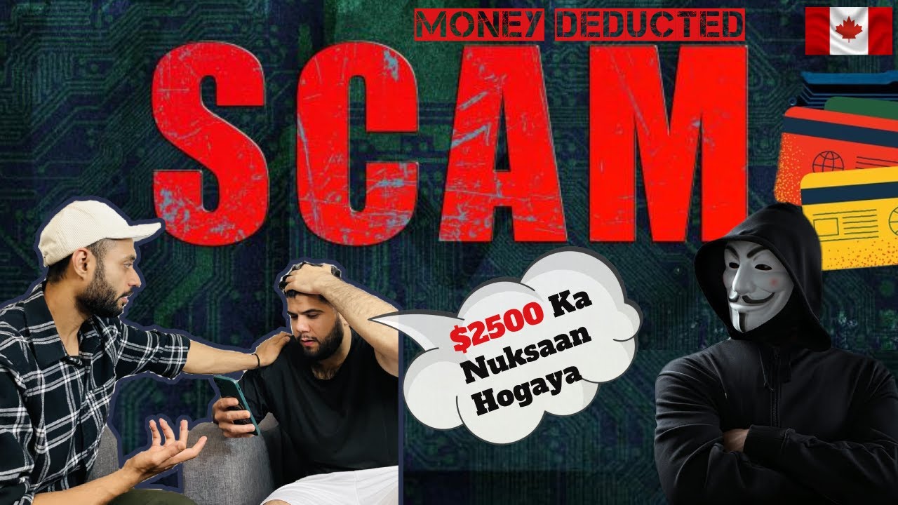 Scams in Canada | College Fee Scam | Student Lost Savings | Job Scam ...