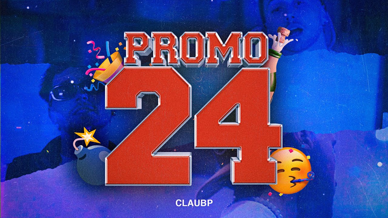 PROMO 24 - Claubp (Video Oficial) - YouTube
