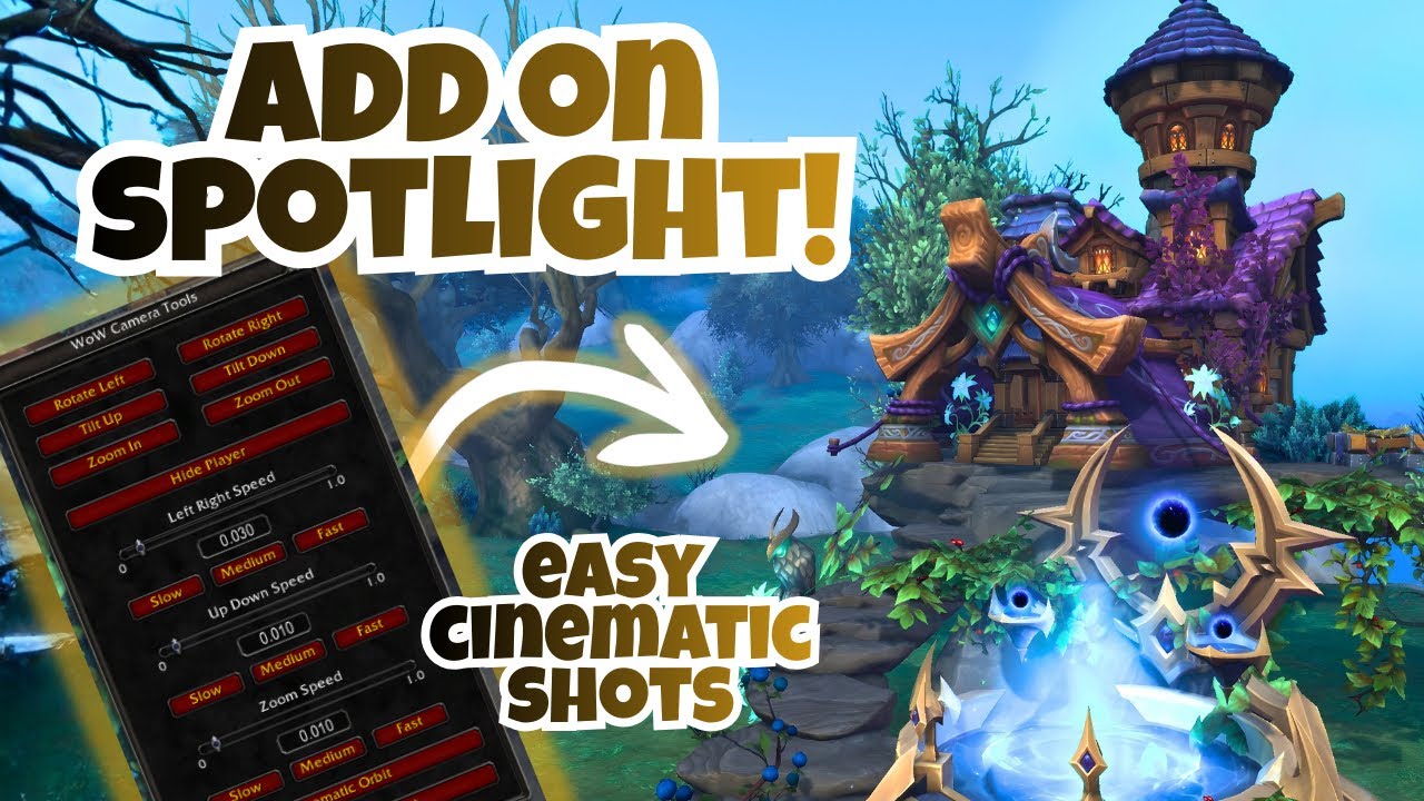 Make Every Shot CINEMATIC with this New Add-on! | World of Warcraft ...