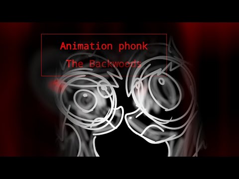 animation phonk gift for @SinclairDuGore of the animatic The Backwoods ...