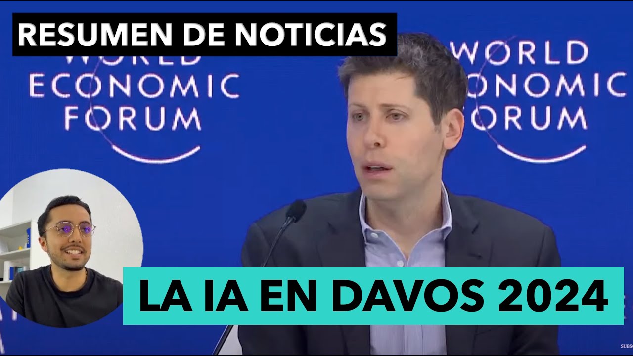 ¡Davos 2024! Resumen del Impacto de la IA en el mundo 🤖 Sam Altman ...
