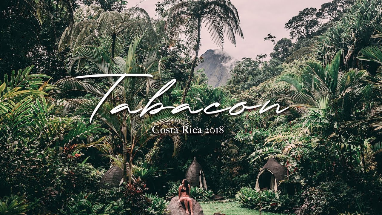 TABACON RESORT 2018 - COSTA RICA - YouTube