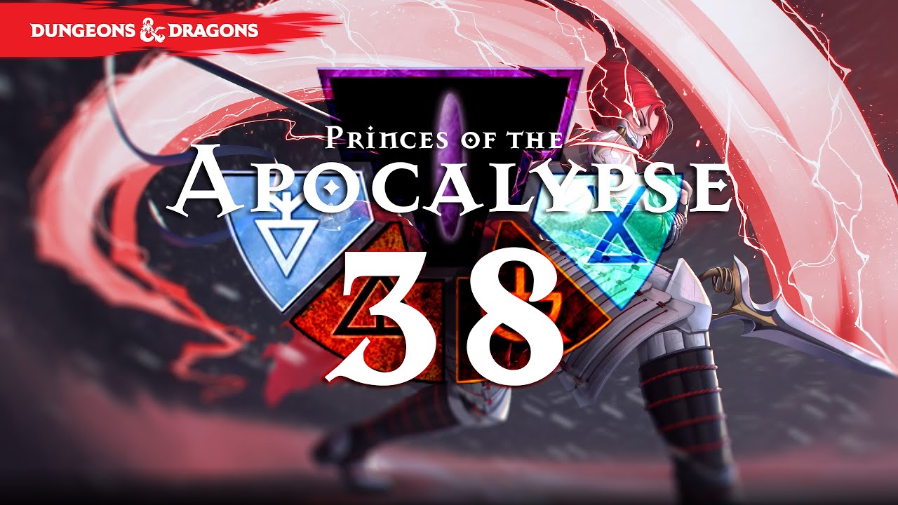 Nat19: Princes of the Apocalypse | Session 38: It's Not Raining (D&d ...