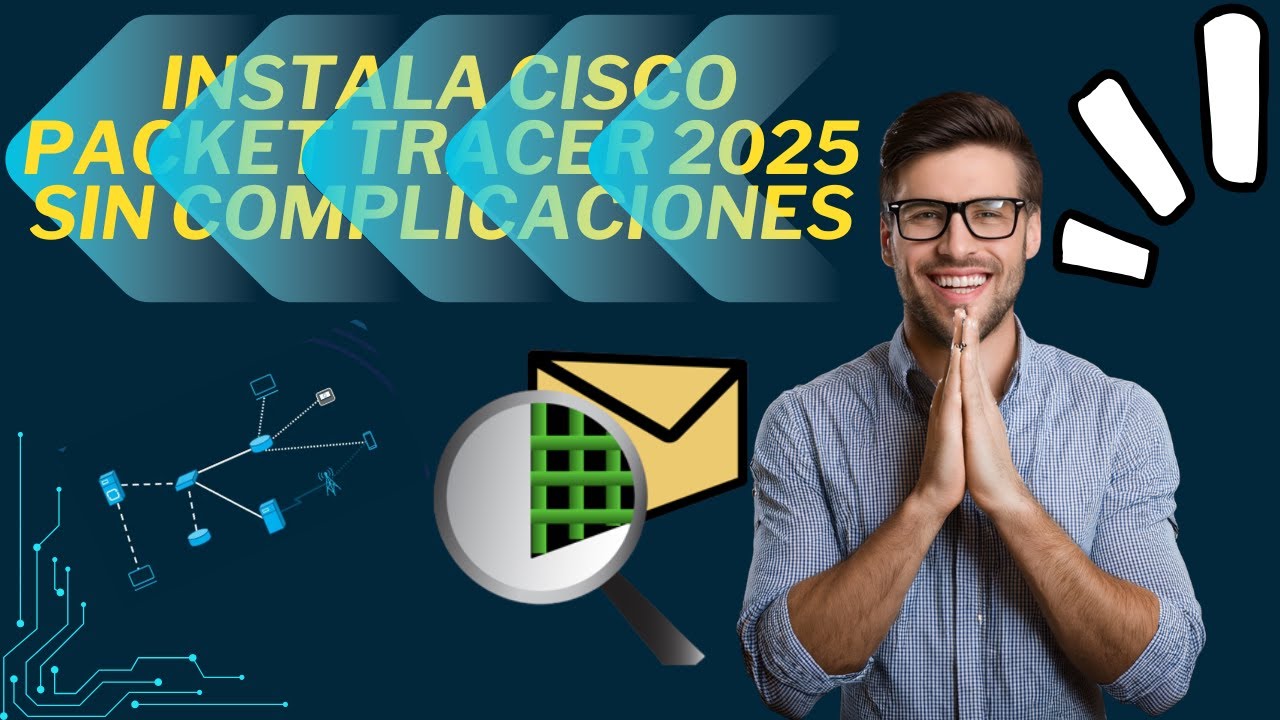 Cómo Descargar e Instalar Cisco Packet Tracer en Windows [Última ...