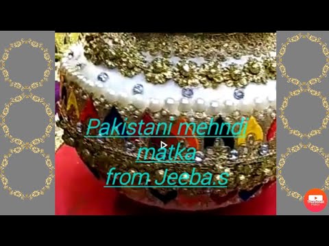 Decorate matka for mehndi event - YouTube