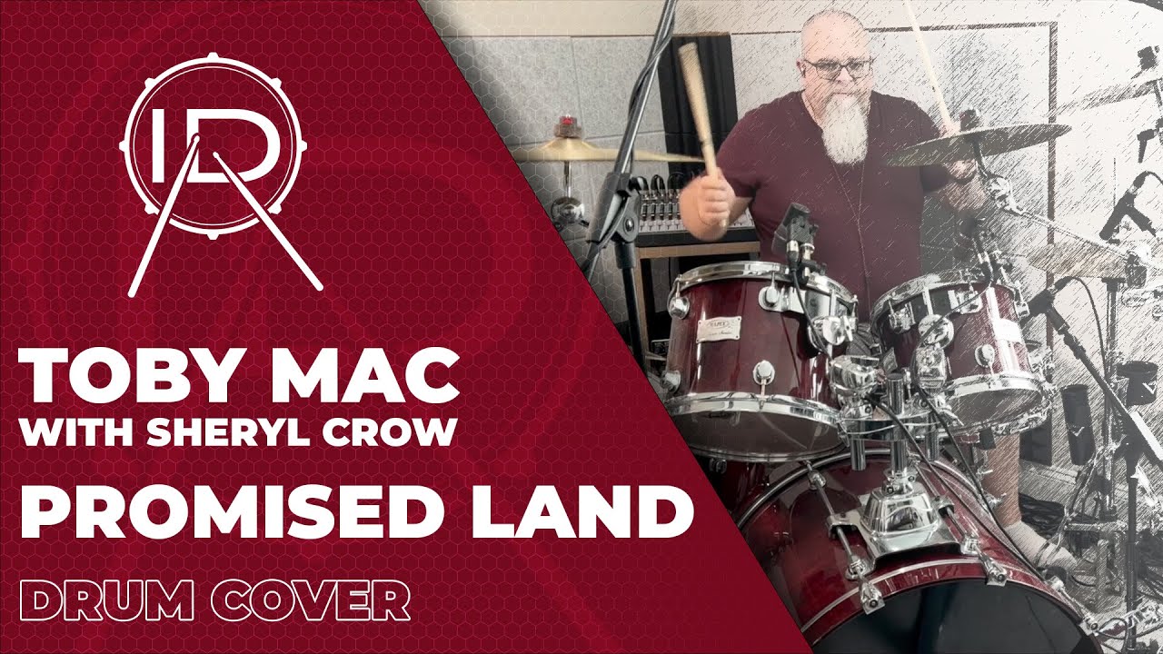 TobyMac, Sheryl Crow - Promised Land - DRUM COVER - YouTube