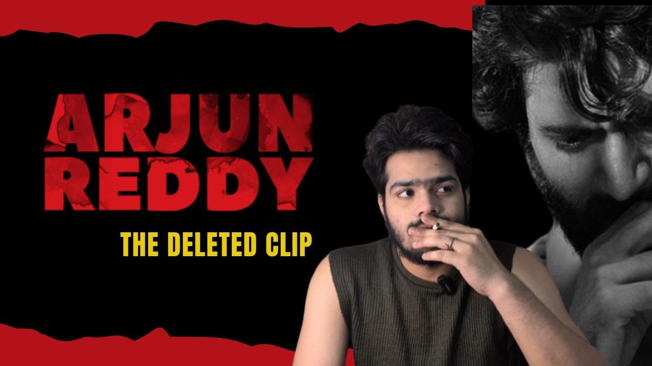 Arjun Reddy : Acting | Part - 1 | Vijay Devarakonda | Rahul | Sandeep ...