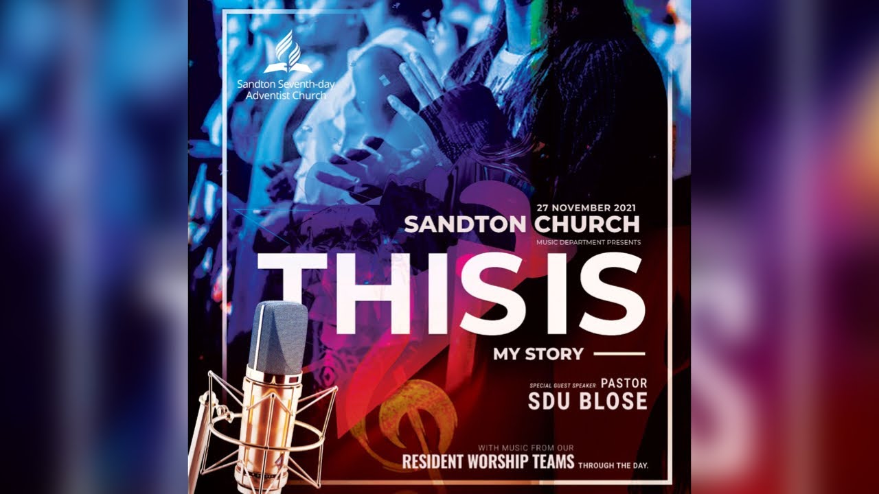 Sandton SDA Sabbath LIVE Service - 27 November 2021 - YouTube