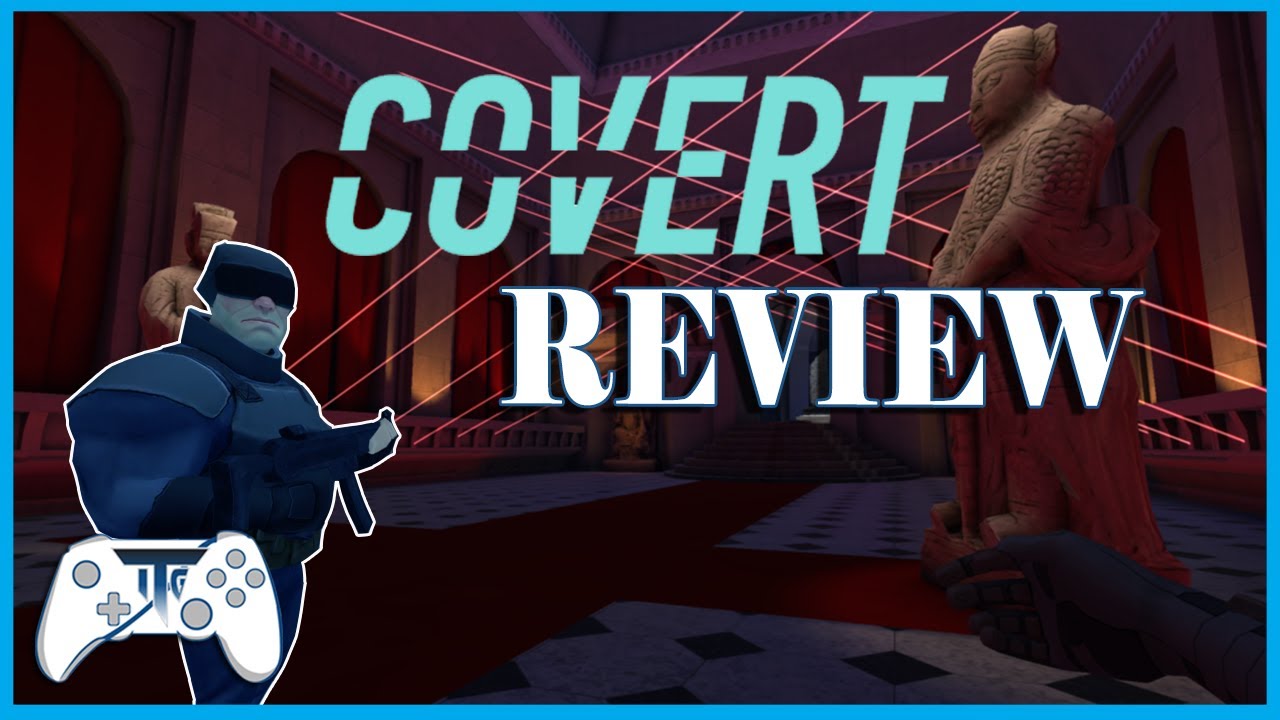 Covert - Stealth VR - We're IN! - YouTube