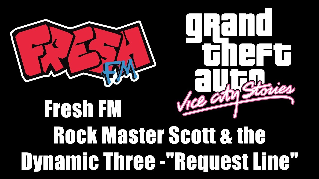 GTA: Vice City Stories - Fresh FM | Rock Master Scott & the Dynamic ...