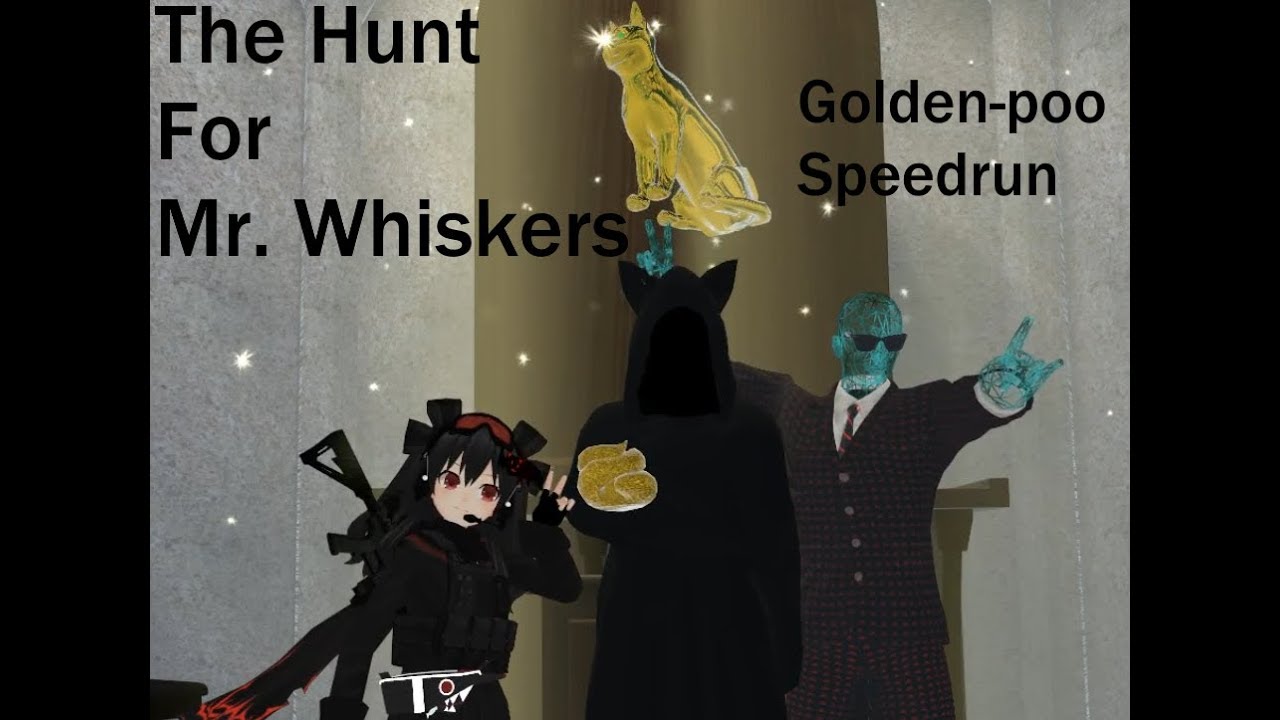 (Trio)Golden Poo Speed Run (8m 45.97s) || The Hunt for Mr. Whiskers ...