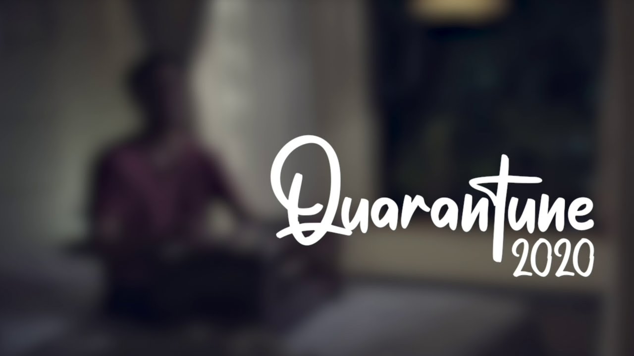 Quarantune 2020 - YouTube