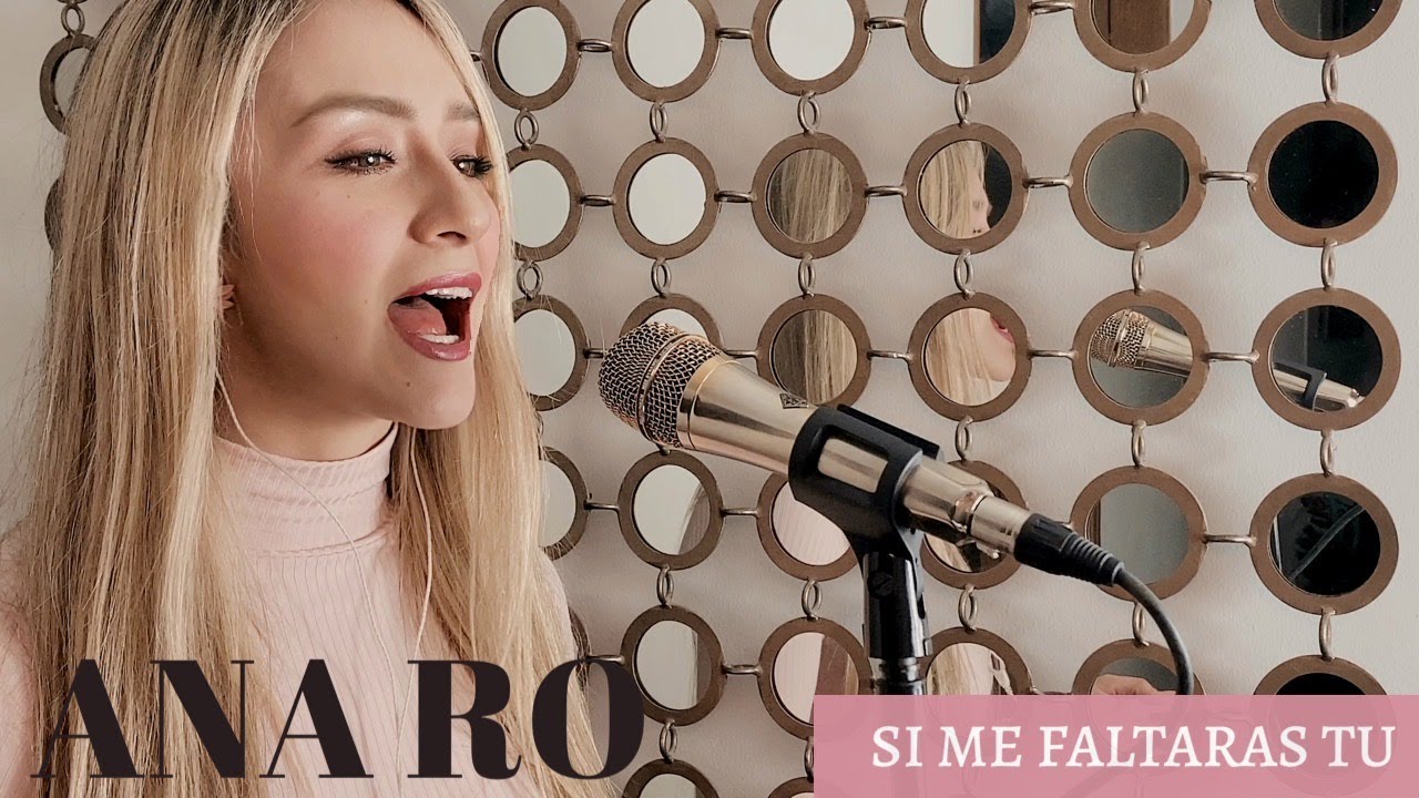 Ana Ro - El General Naranjo - Si Me Faltaras Tú (versión extendida ...