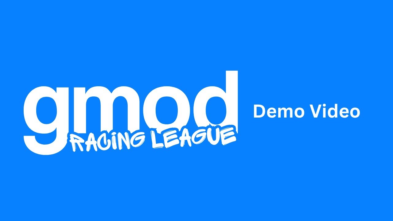 Gmod Racing League (Demo Video) - YouTube