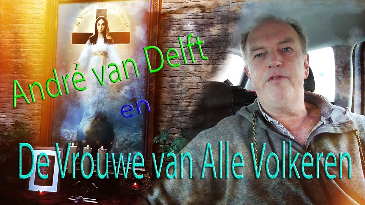 Andre van Delft en De Vrouwe van Alle Volkeren - Amsterdam - YouTube