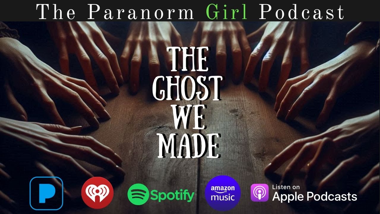 S7 Ep 159 The Ghost We Made (The Philip Experiment and the Power of ...
