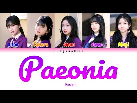 Paeonia-Busters Color Coded Lyrics Han Rom Eng - YouTube