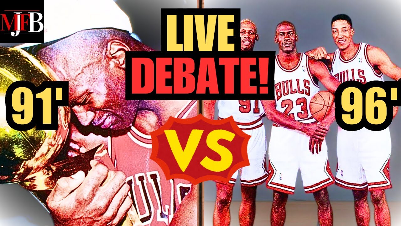 91 Bulls Vs. 96 Bulls DEBATE! Who's GREATER? - YouTube