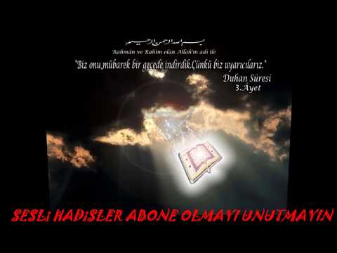 SESLİ HADİSLER SERİSİ:71 Nefsinin hevasina uymanin kötülüğü ve Zühd