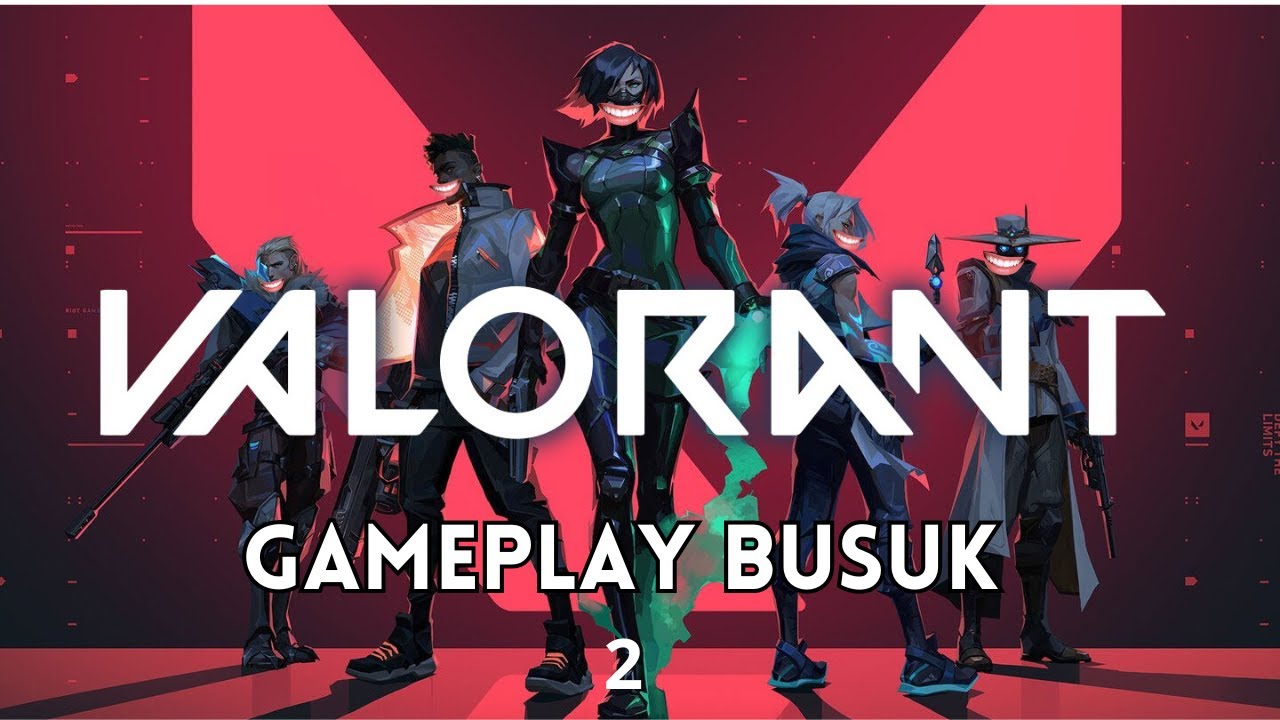 mencoba main game ini (Valorant) (Gameplay Busuk) (FullGameplay) - YouTube