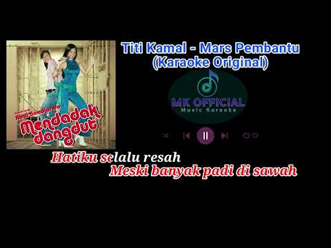 Titi Kamal - MARS PEMBANTU (Karaoke Original) + Backing Vocal