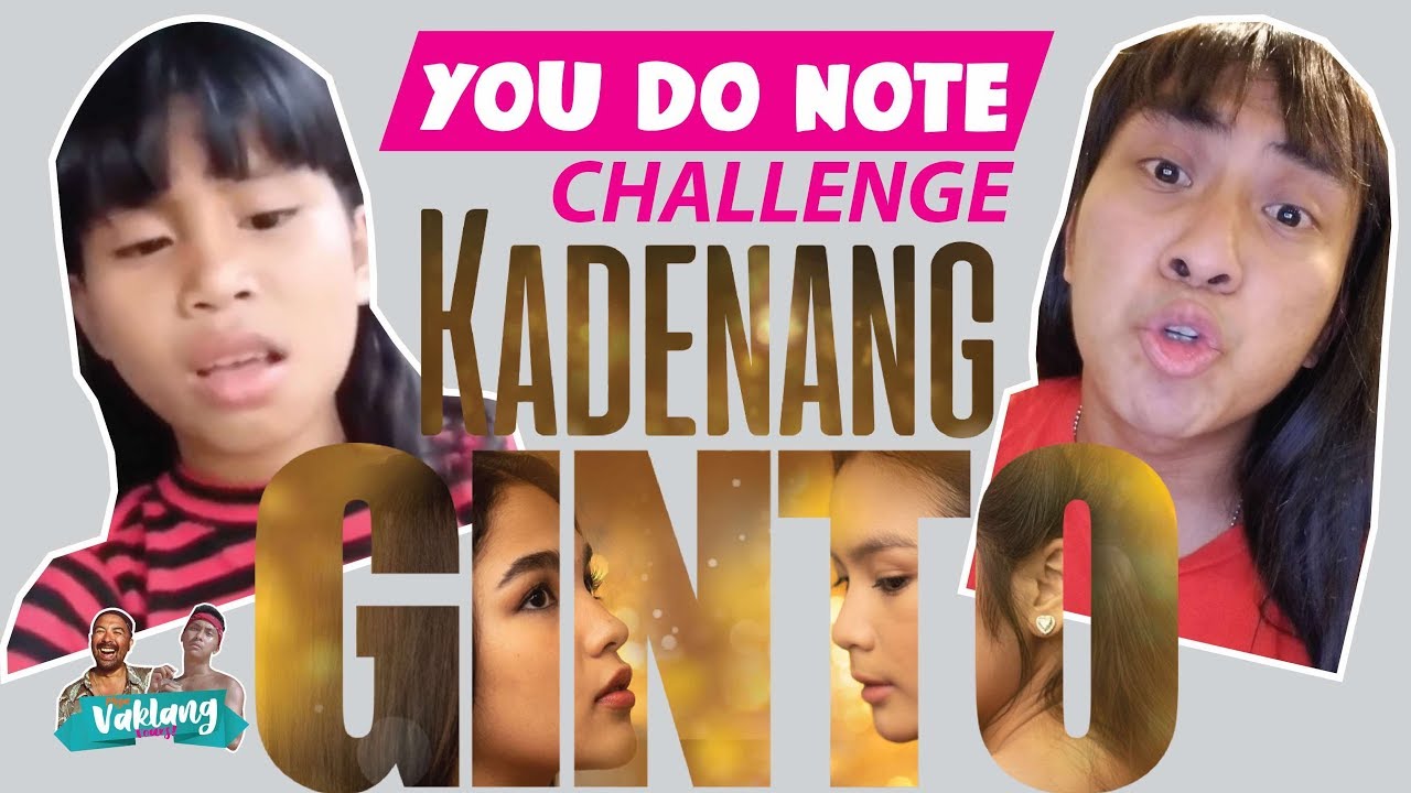KADENANG GINTO PARODY YOU DO NOTE CHALLENGE - YouTube