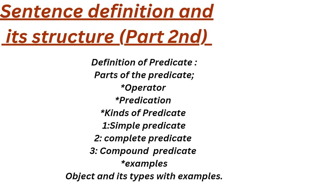 Part 2 of sentence structure #Predicate its parts and kinds with examples #definition of object ...