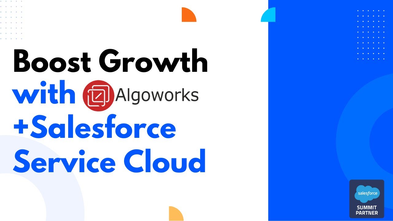 Boost Growth with Algoworks + Salesforce Service Cloud #servicecloud #salesforce - YouTube