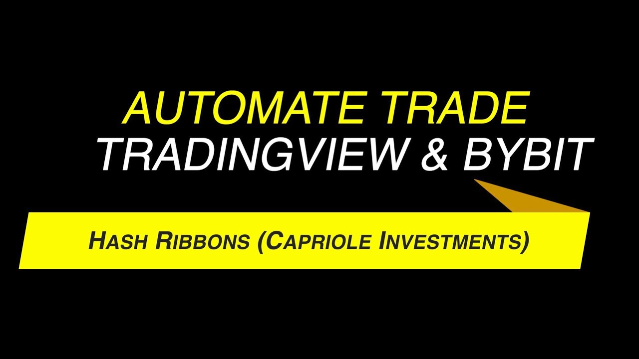 Automated Trading using Hash Ribbons (Capriole Investments) Indicator ...