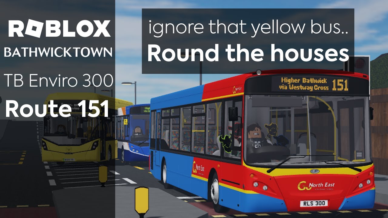 Round the houses - ROBLOX Bathwick Town - Transbus Enviro 300 - Route ...