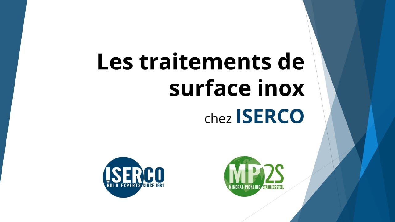 Les traitements de surface inox chez ISERCO - YouTube