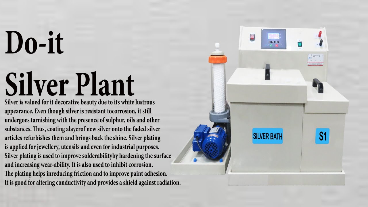 Silver Plating Plant | Silver Plating | Doit Industries Limited ...