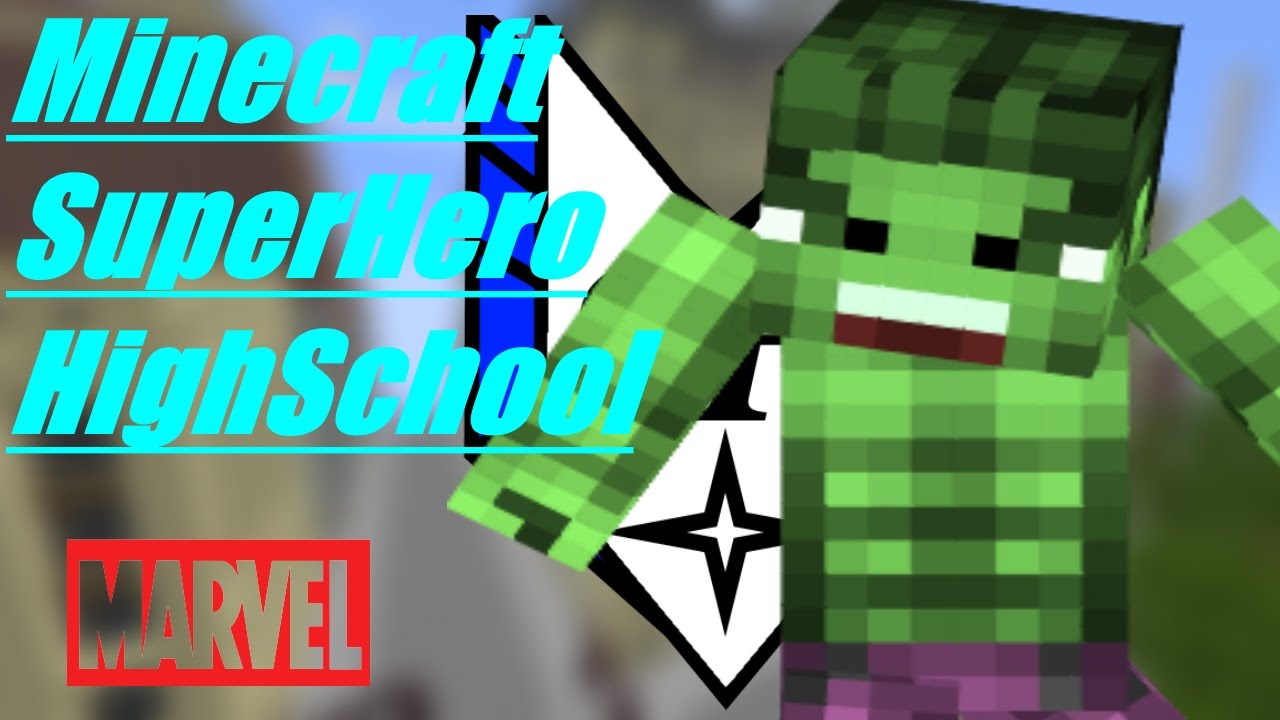 Minecraft School - Hero High - The Incredible Hulk [3] (Marvels ...