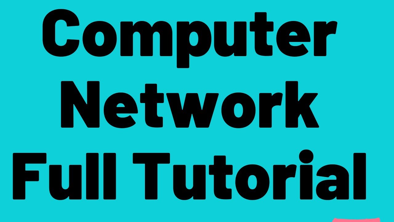 Computer Networks Complete Tutorial || Computer Networks Full ...