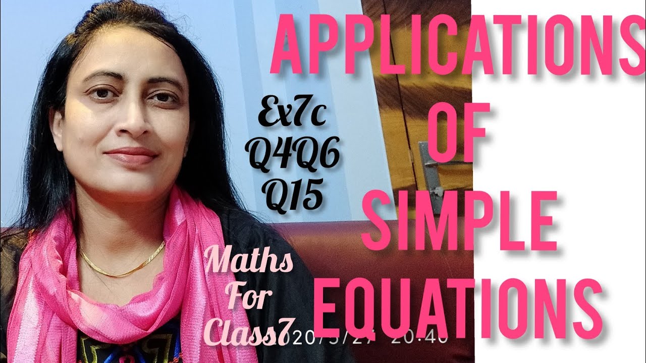 Vid 20| Simple Equations class 7 |Word problem|SEBA| Ex7C Q4, Q6, Q15 ...