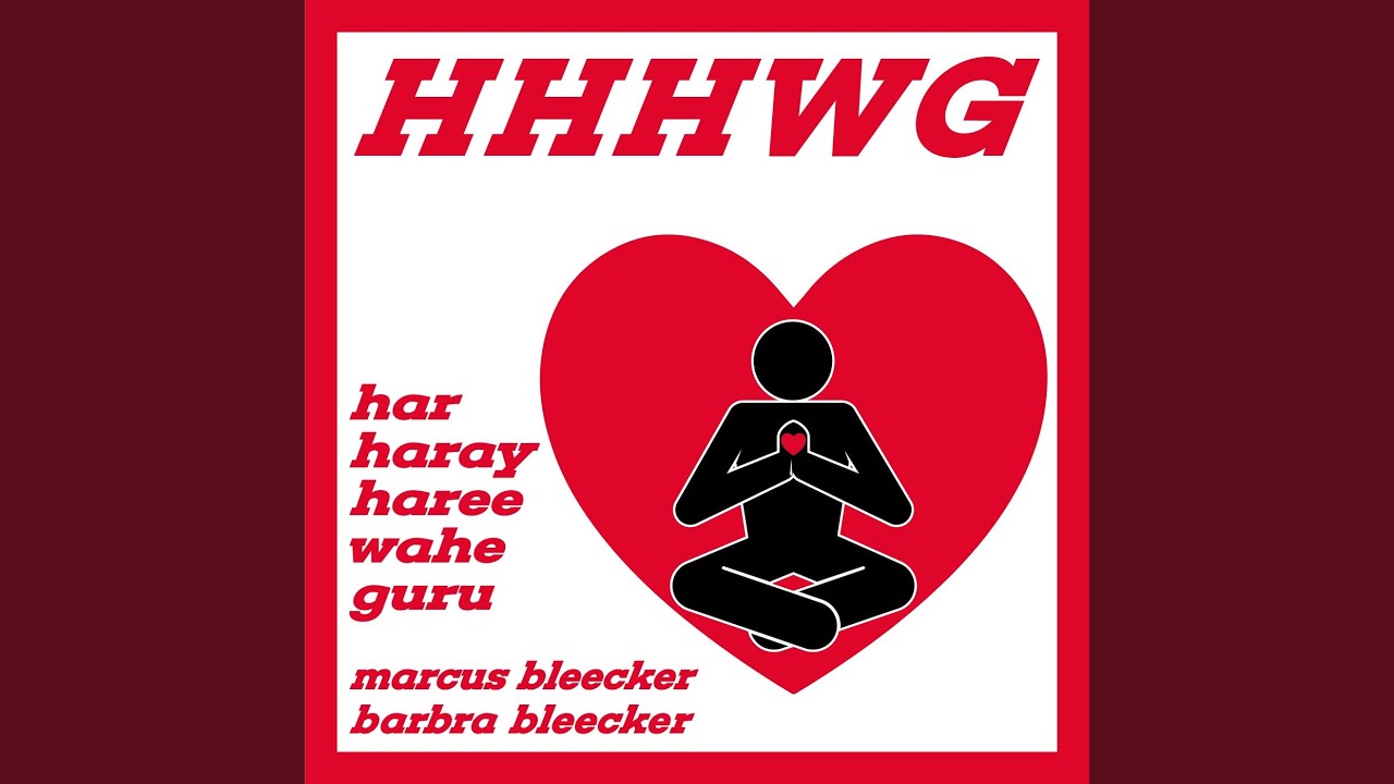 Hhhwg Har Haray Haree Wahe Guru - YouTube