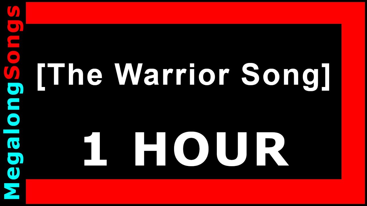 The Warrior Song 🔴 [1 HOUR] ️ - YouTube
