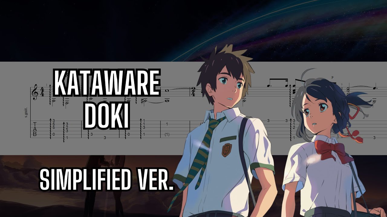 (Kimi no Na wa OST) Kataware Doki - SIMPLIFIED Fingerstyle Tab | Guitar Tutorial - YouTube