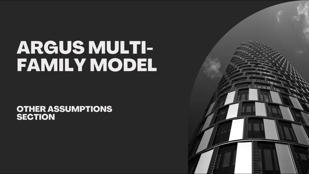 8 - ARGUS Multifamily Model | Other Assumptions Section | Multifamily ...
