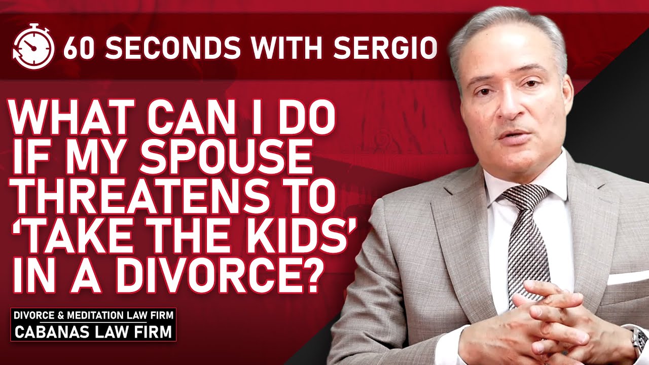 What Can I Do If My Spouse Threatens To Take The Kids In A Divorce what-can-i-do-if-my-spouse-threatens-to-take-the-kids-in-a-divorce