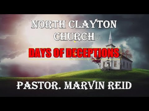 DAYS OF DECEPTIONS -- 07/09/2023, Pastor Marvin Reid Brings Us Gods ...